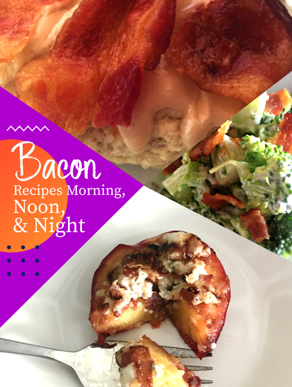 Bacon Recipes- Morning, Noon, & Night | Think Tasty